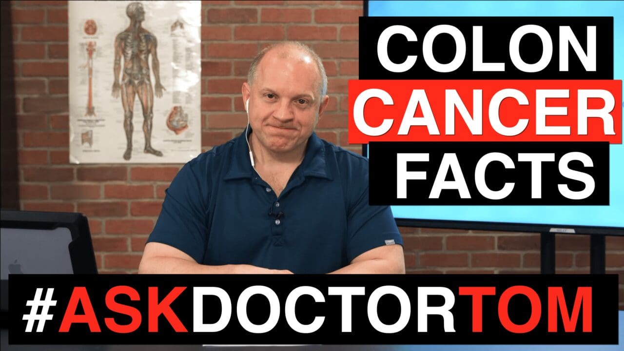 Colon Cancer Facts: Ask Doctor Tom - Causenta Cancer Treatment Center ...